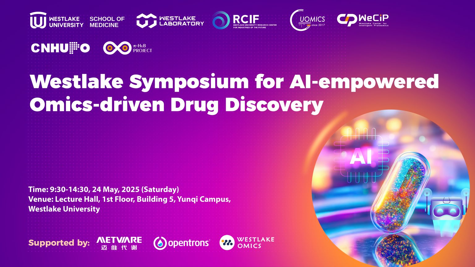 20250524 Westlake Symposium for AI-empowered Omics-Driven Drug Discovery – Laboratory for ...